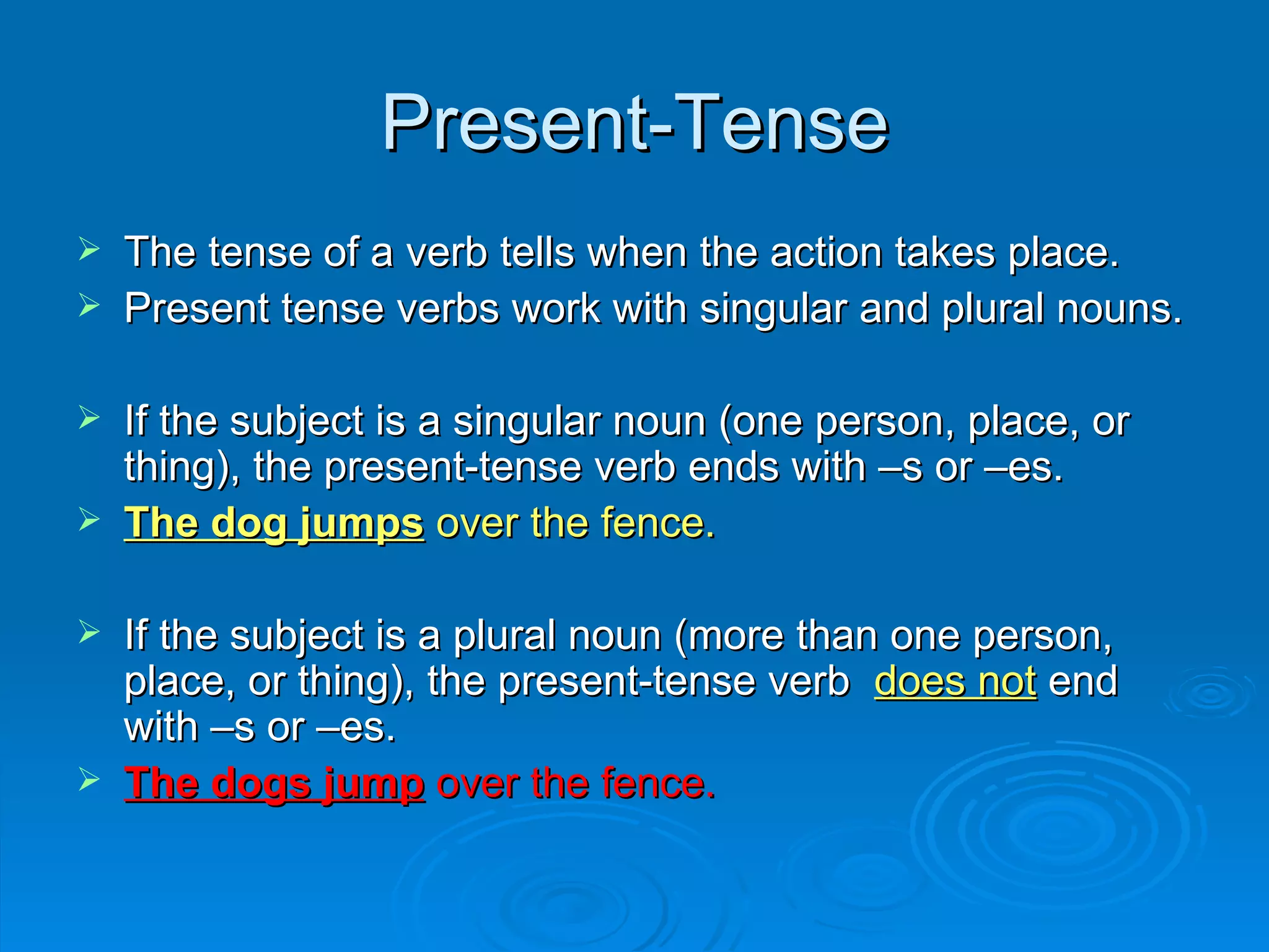 Present tense verbs-agreement | PPT