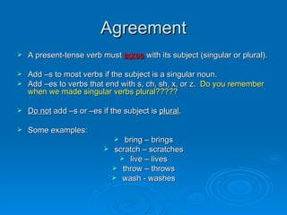 Present tense verbs-agreement | PPT