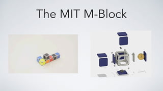 Modular Self assembling robot cubes with SWARM Communication | PPT