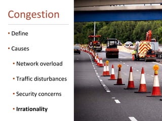 Traffic congestion. What can the designer do but despair? | PPT