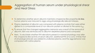 Serum Albumin Prevents Protein Aggregation and Retains Chaperone-like ...