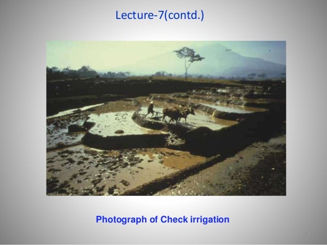 Lecture 7 Ce1005 Irrigation And Flood Control By Rabindra Ranjan Saha…