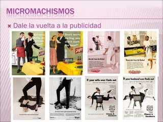 Estereotipos, Micromachismos y el Plan de Igualdad | PPT