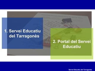 Presentació portal SE Tarragonès | PPT