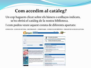 Tutorial catàleg biblioteca | PPT