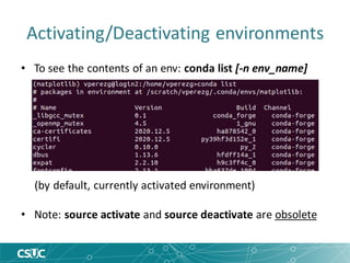 Conda environment system & how to use it on CSUC machines | PPT