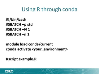 Conda environment system & how to use it on CSUC machines | PPT