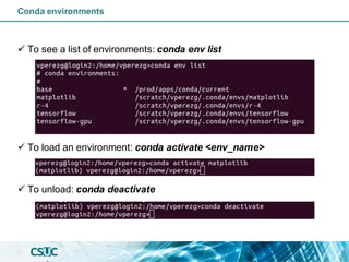 The Conda environment system and how to use it on CSUC machines | PDF