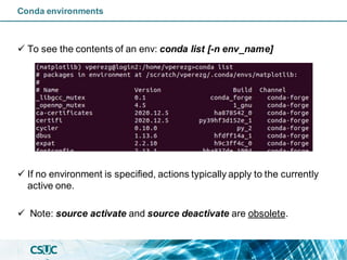 The Conda environment system and how to use it on CSUC machines | PDF