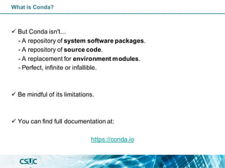 The Conda environment system and how to use it on CSUC machines | PDF