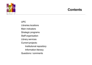 Universitat Politècnica de Catalunya Libraries: an overview | PDF