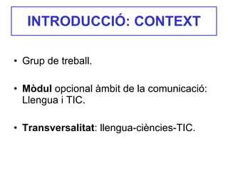 Llengua i TIC, un mòdul per competències. | PPT