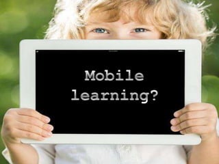 Mobile Learning | PPTX