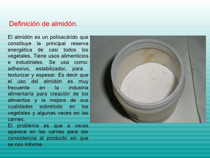 El almidón