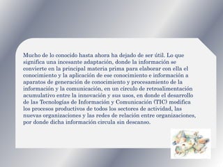 Sociedad del Conocimiento, conocimineto Tacito y Organizaciones ...