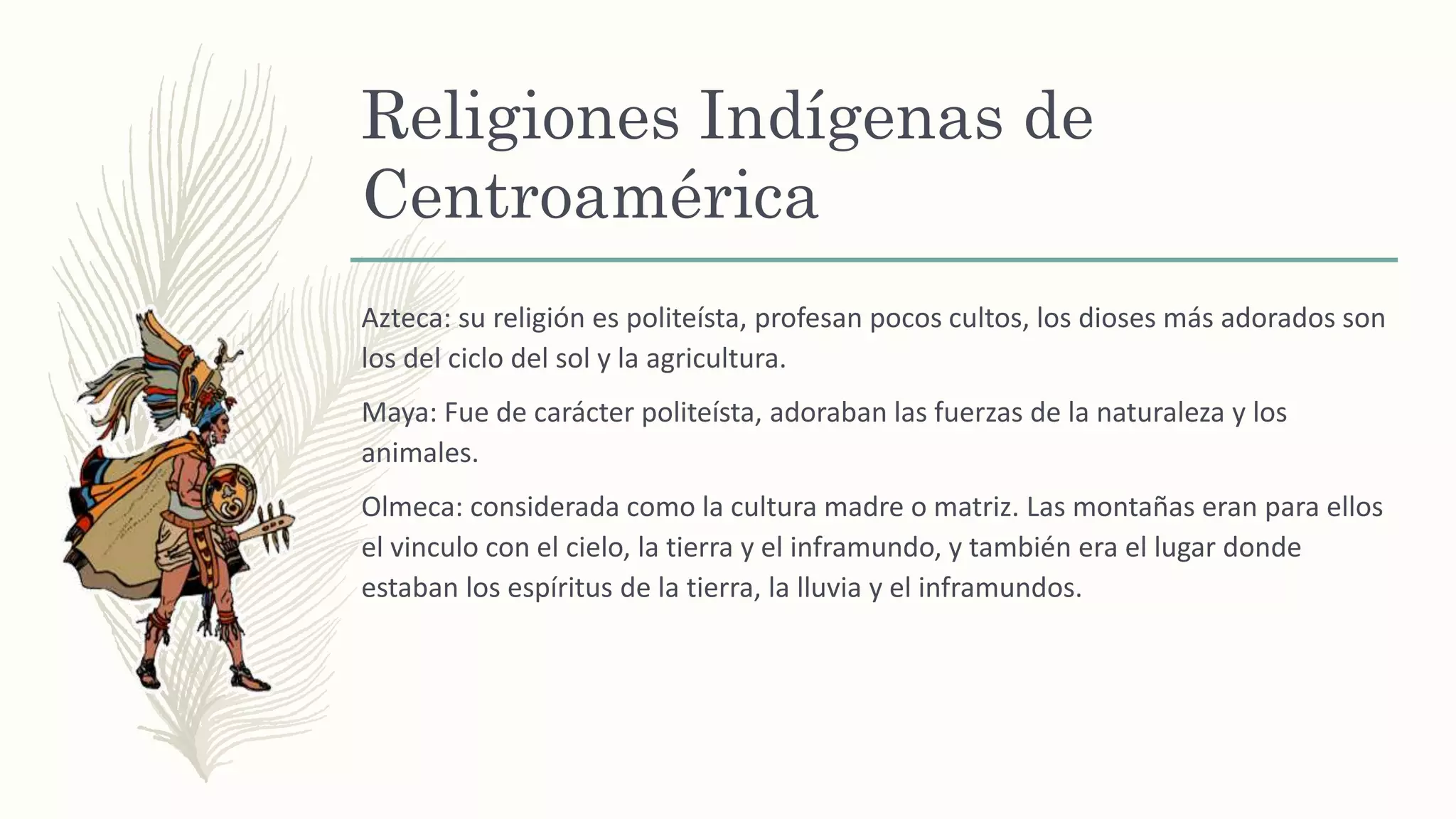 Los indigenas y sus Religiones | PPTX