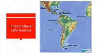 Presentation Latin America Physical Geography | PPT