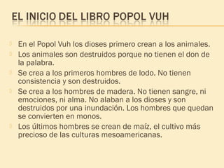 El Popol Vuh | PPT
