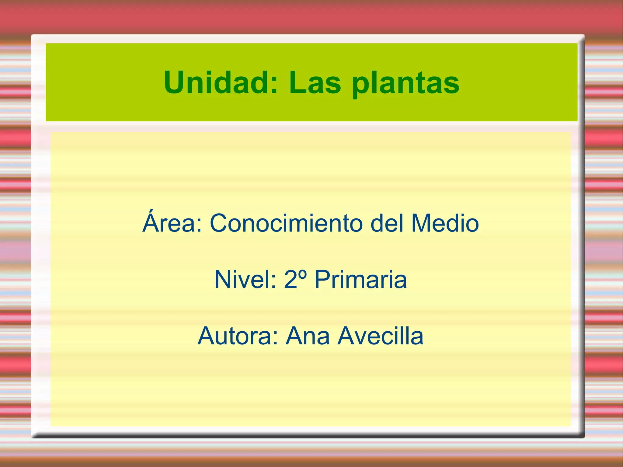PresentacióN Las Plantas 5 Diapositivas | PPT