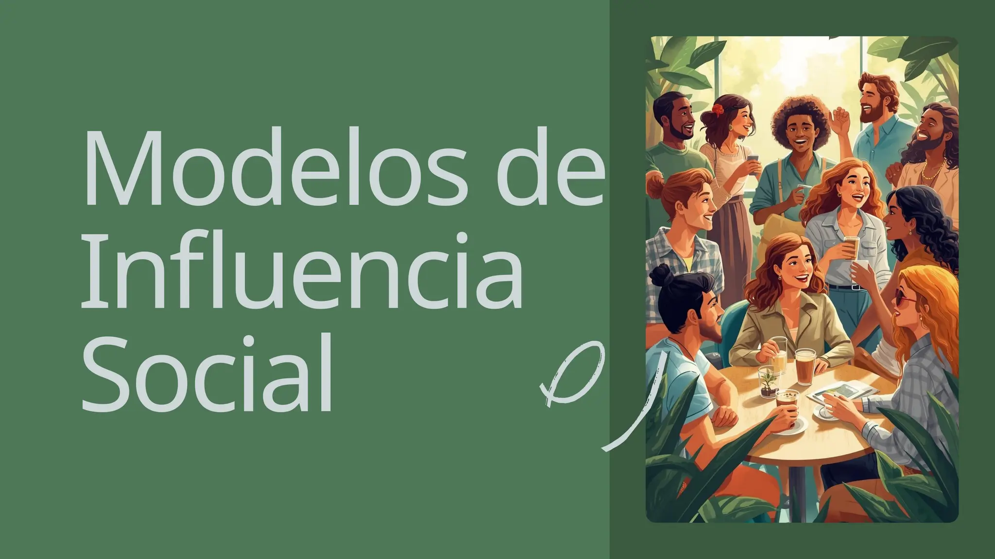 Presentación - Modelos de Influencia Social.pptx