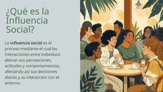 Presentación - Modelos de Influencia Social.pptx