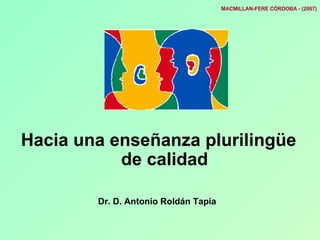 presentación Plurilingüismo y centros bilingües | PPT