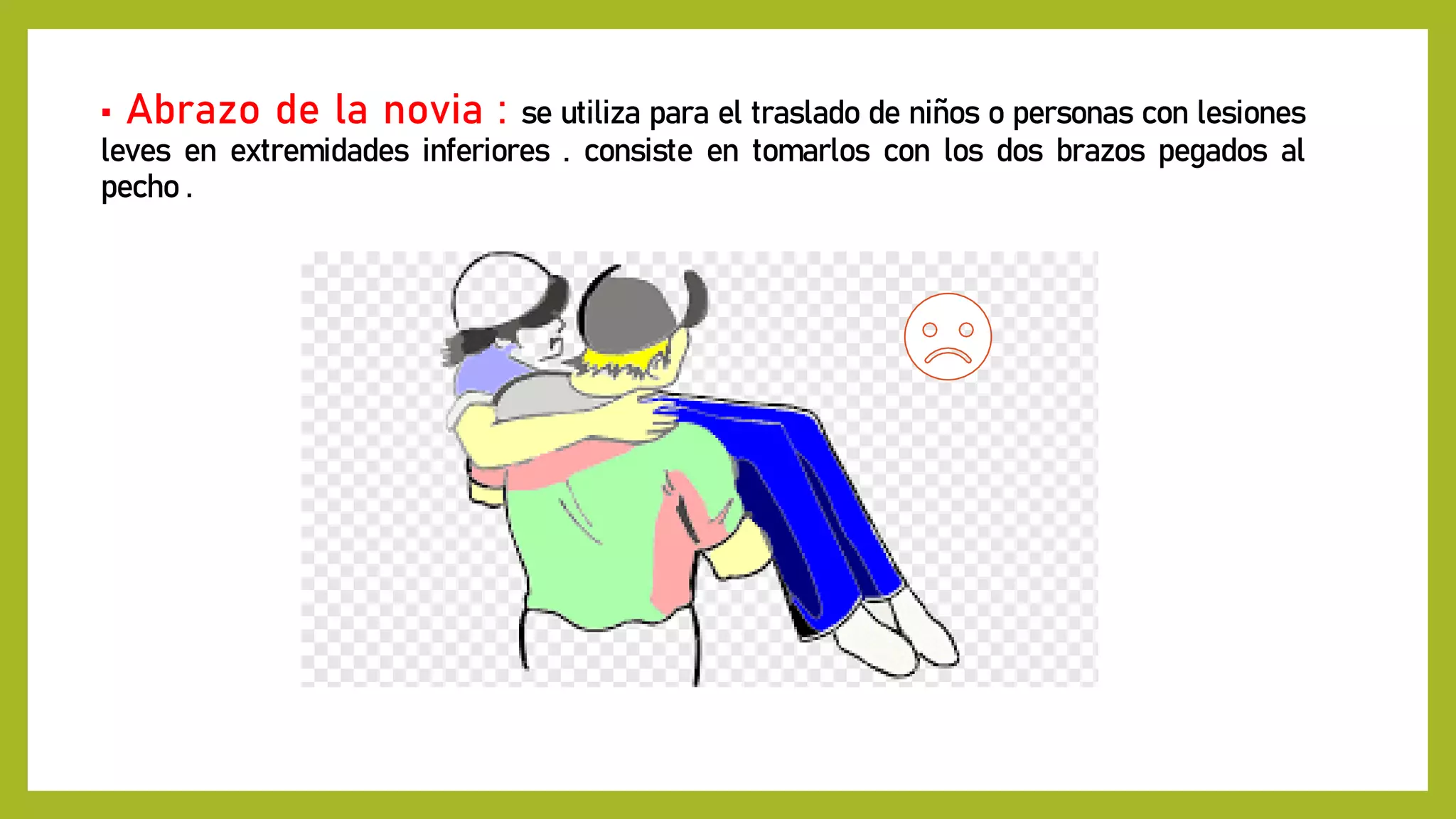 tipos de arrastre y cargas | PDF | First Aid | Injuries