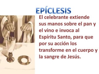 La Santa Misa | PPTX