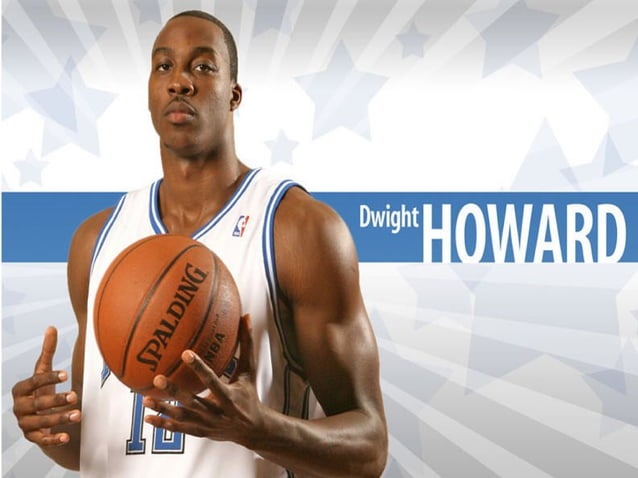 Dwight Howard | PPT