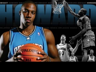 Dwight Howard | PPT