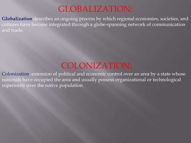 colonization and globalization | PPTX