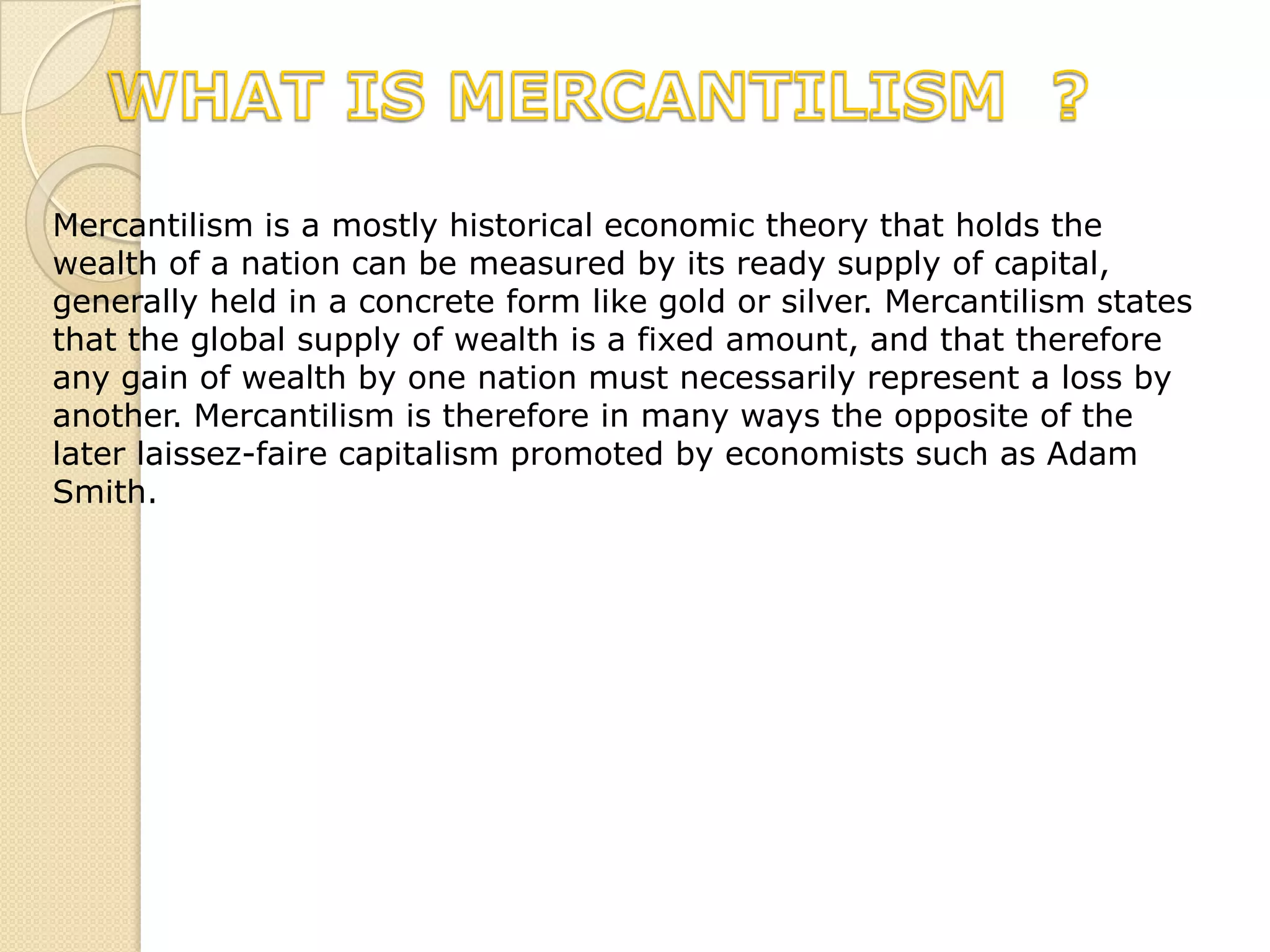 MERCANTILISM VS CAPITALISM | PPTX