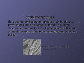 Traballo sobre os tecidos intelixentes | PPT