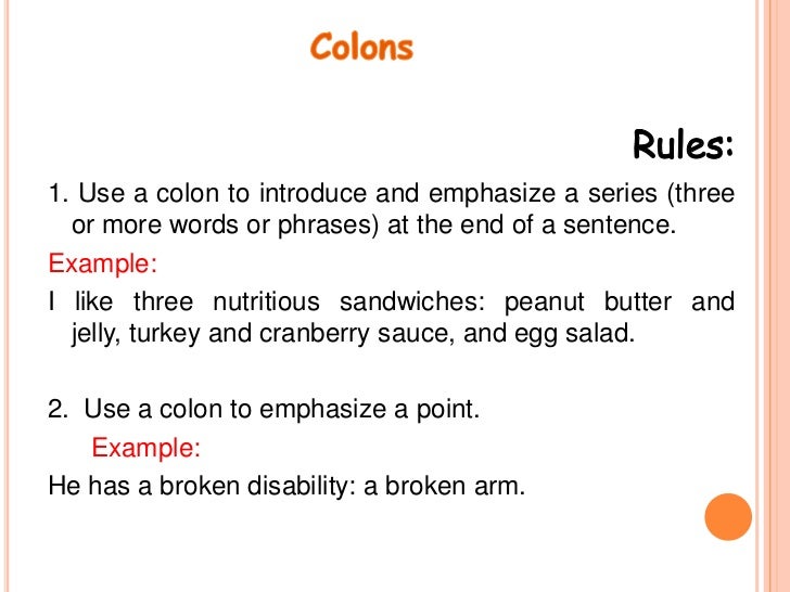 Colon For Emphasis Examples