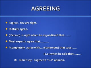 Agreeing / Disagreeing | PPT | Political Issues & policy | Politics