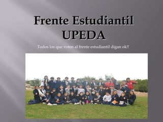 Frente Estudiantil UPEDA | ODP