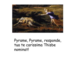 Pyramus et Thisbe | PPT