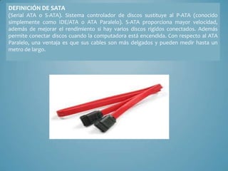 EL SATA e IDE y el funcionamiento del Computador | PPTX