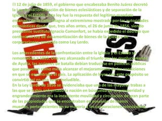 ley juarez,ley lerdo y mas.. | PPTX