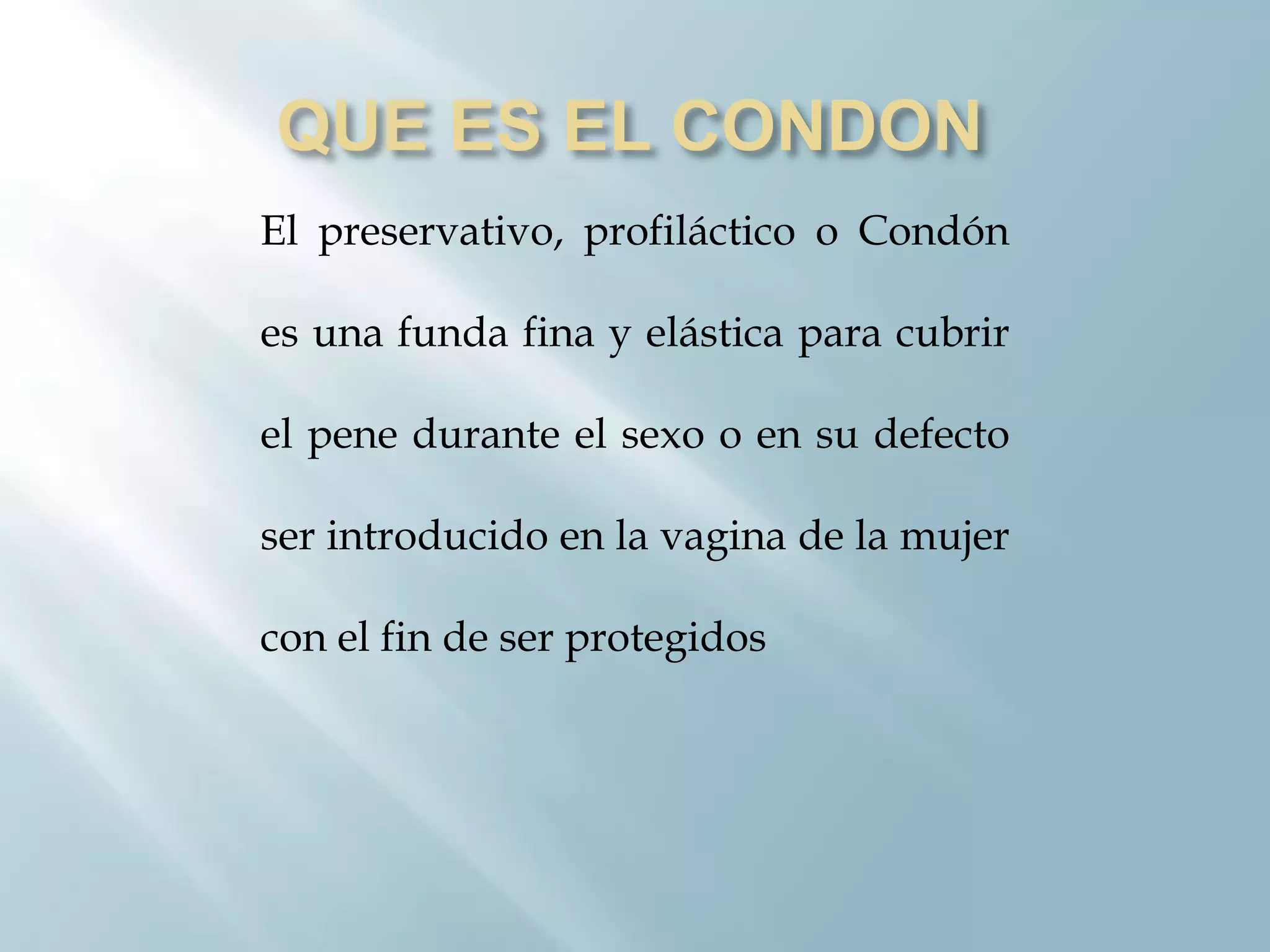 uso del condon | PPTX