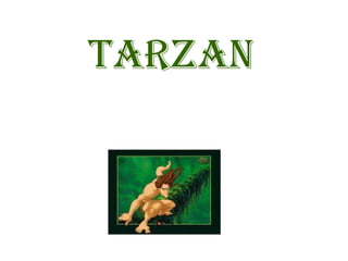 TARZAN | PPT