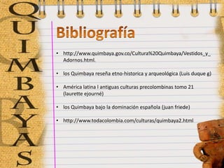 Cultura Quimbaya | PPTX