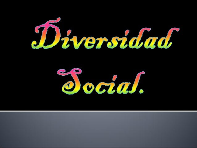 Diversidade Social
