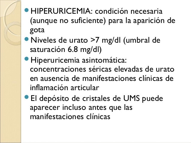 (2013-06-11) Hiperuricemia y gota: manejo en Atención Primaria (ppt)