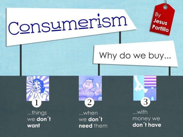 Consumerism final version | PPTX