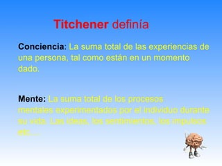 el estructuralismo de tichener y wund | PPTX