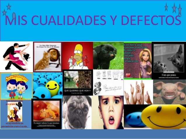 Cualidades Y Defectos