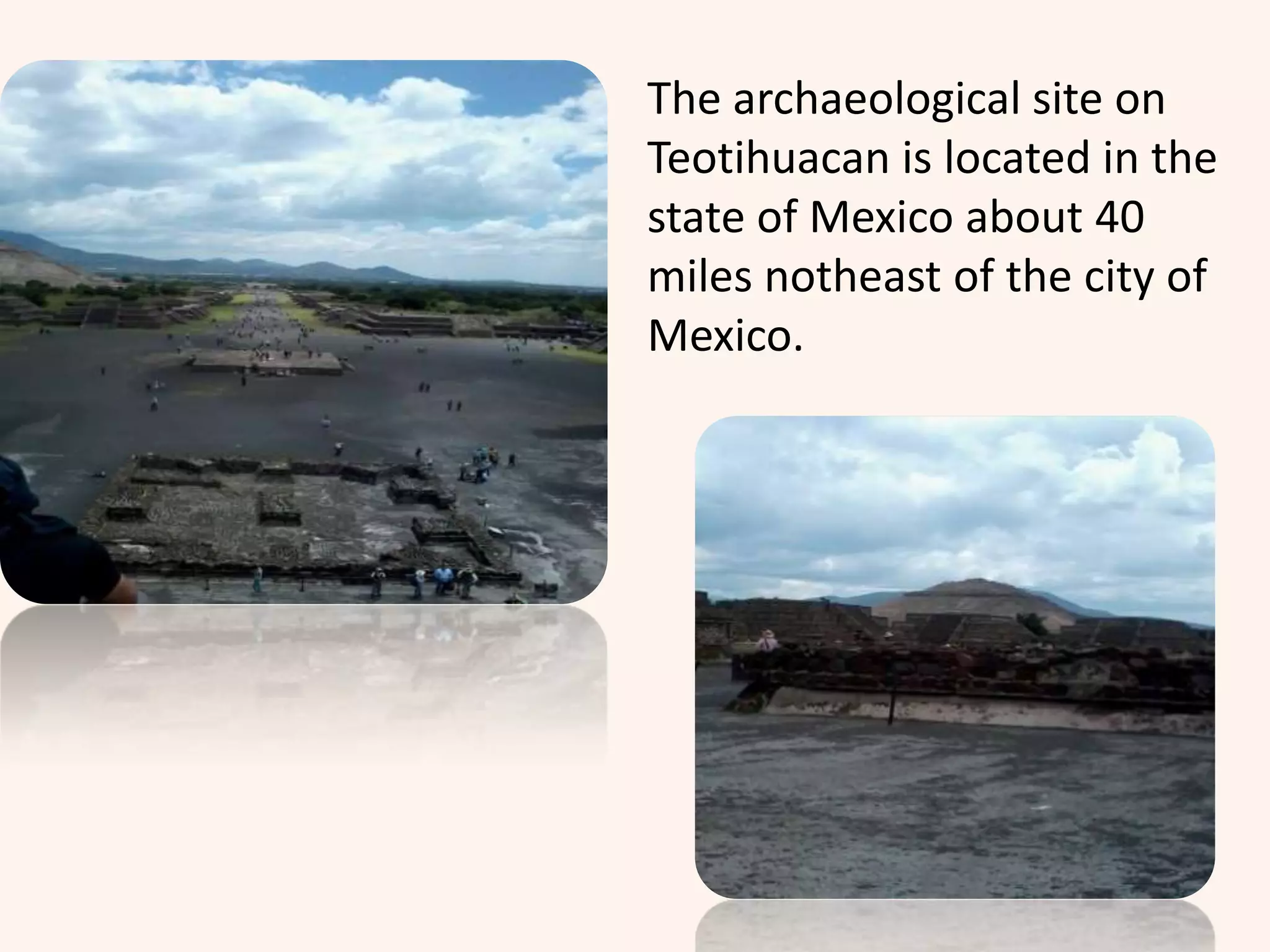The Teotihuacan culture | PPT