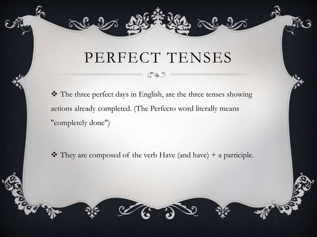 Perfect Tenses | PPT