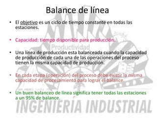 balanceo de lineas de producción | PPTX
